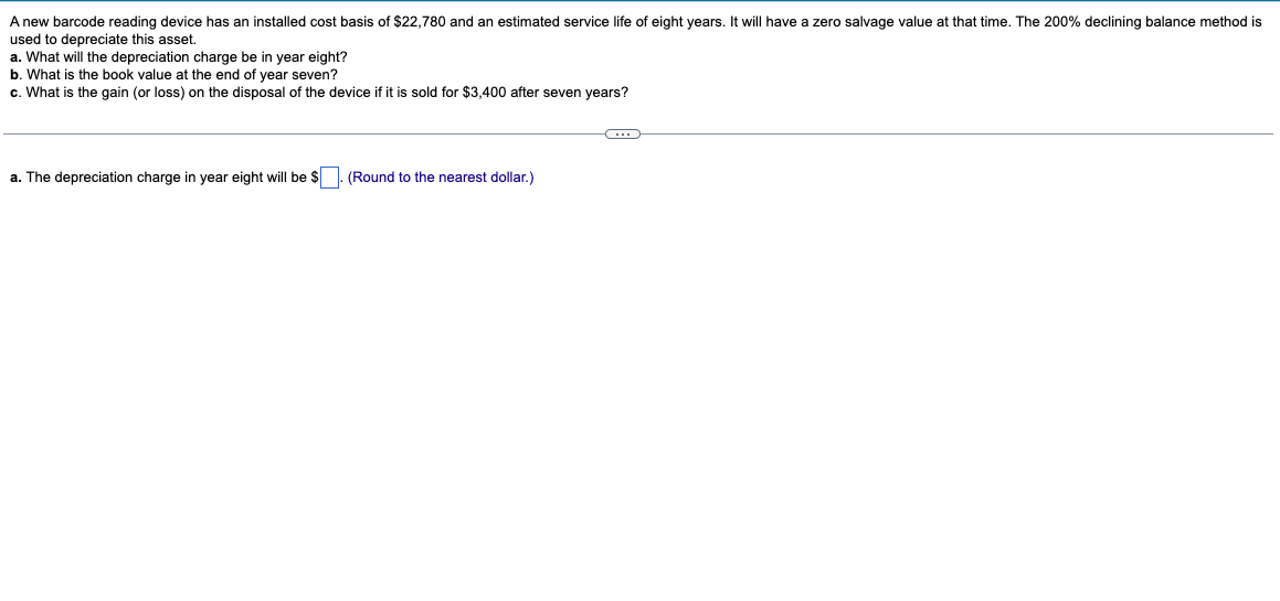 Solved A new barcode reading device has an installed cost | Chegg.com