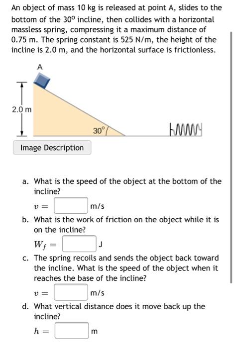 Solved An object of mass 10 kg is released at point A, | Chegg.com