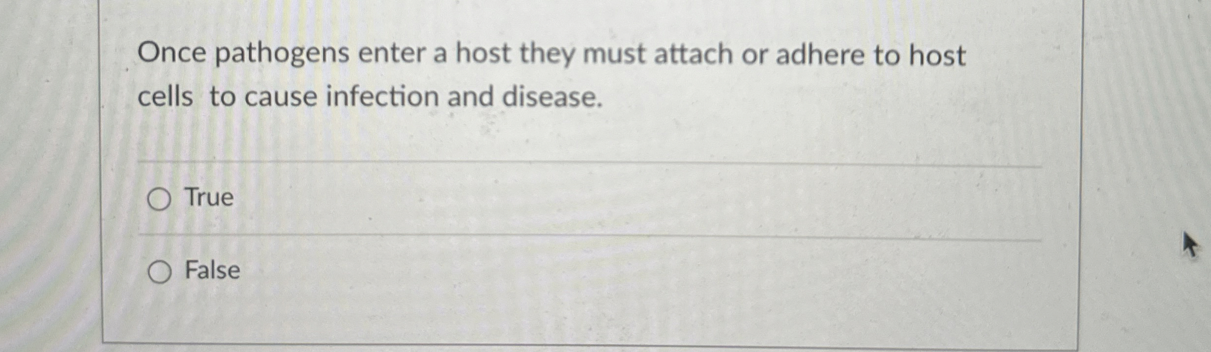 Solved Once pathogens enter a host they must attach or | Chegg.com