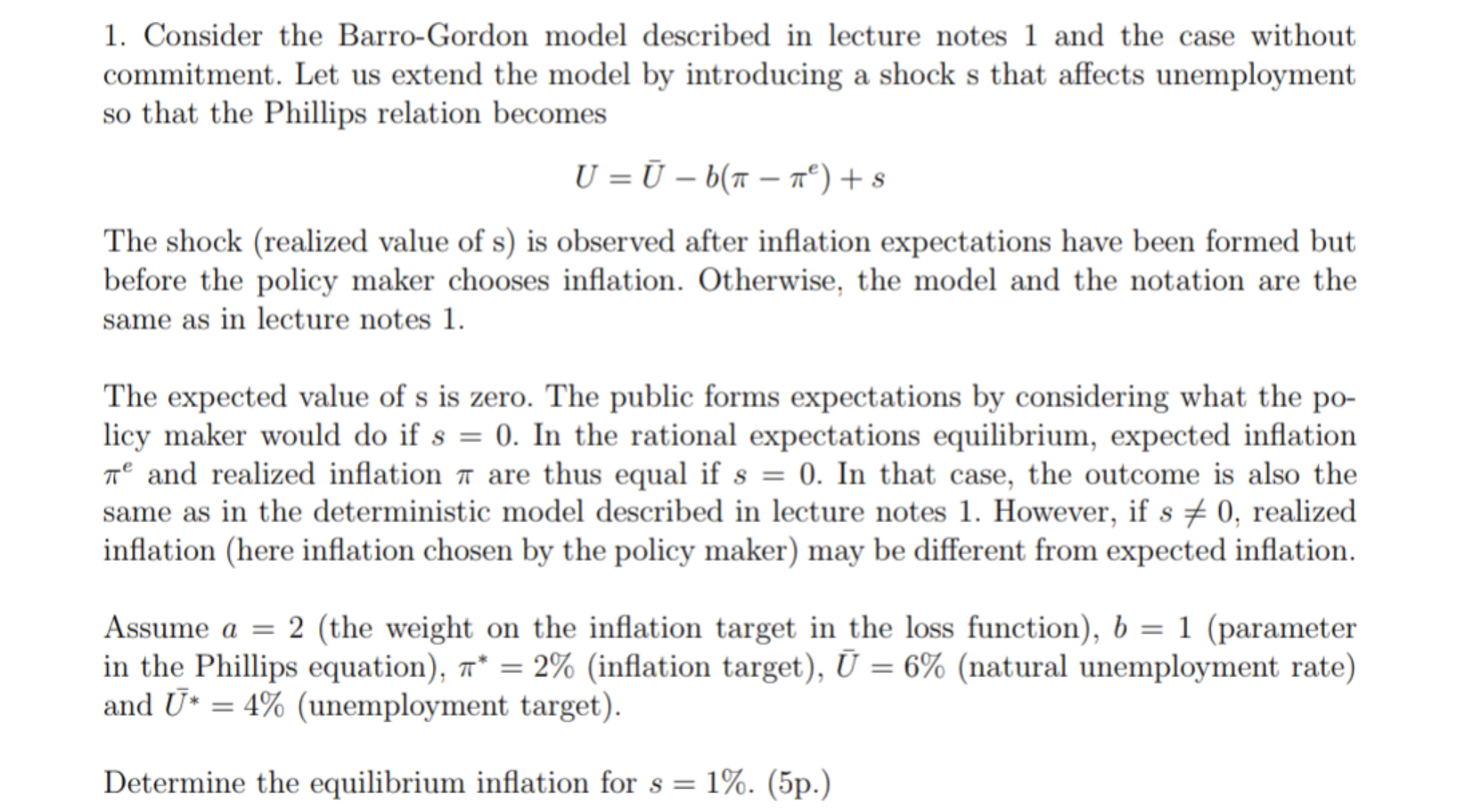 Solved 1. Consider the Barro-Gordon model described in | Chegg.com