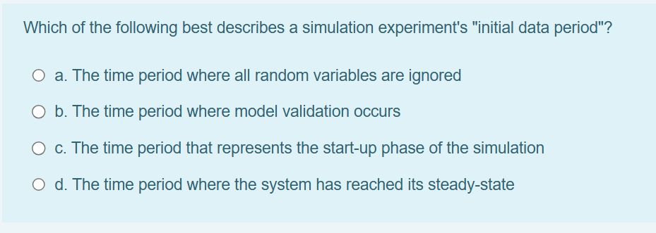 Solved Which of the following best describes a simulation | Chegg.com