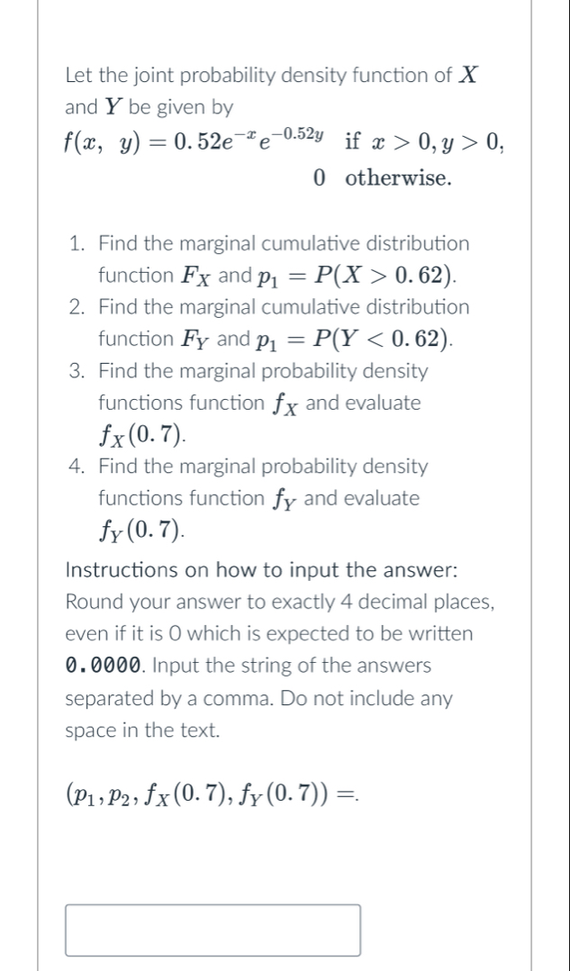 Solved Let the joint probability density function of x ﻿and | Chegg.com