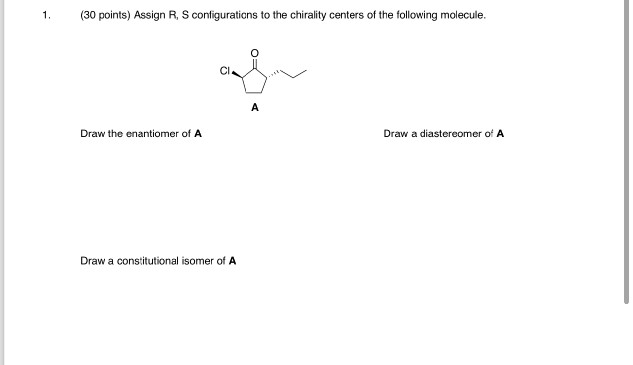 Solved (30 ﻿points) ﻿Assign R, ﻿S configurations to the | Chegg.com