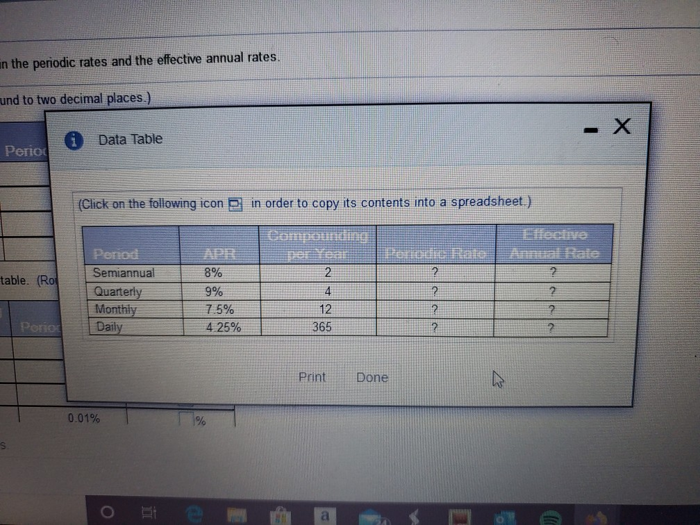 Solved in the periodic rates and the effective annual rates. | Chegg.com