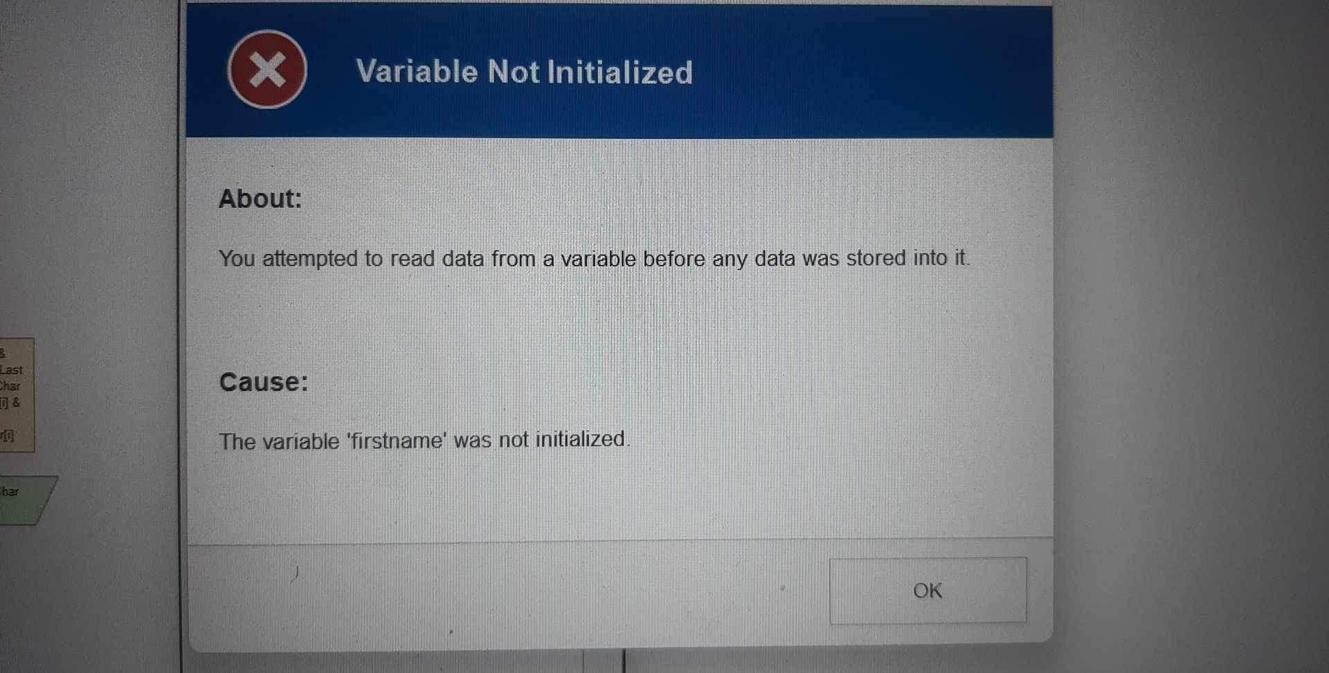 Solved Variable Not InitializedAbout:You attempted to read | Chegg.com
