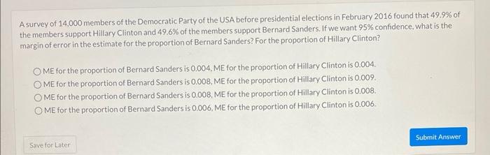 Solved A survey of 14,000 members of the Democratic Party of | Chegg.com