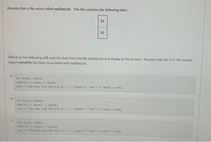 Solved Assume that a file exists called myData.txt. The file | Chegg.com