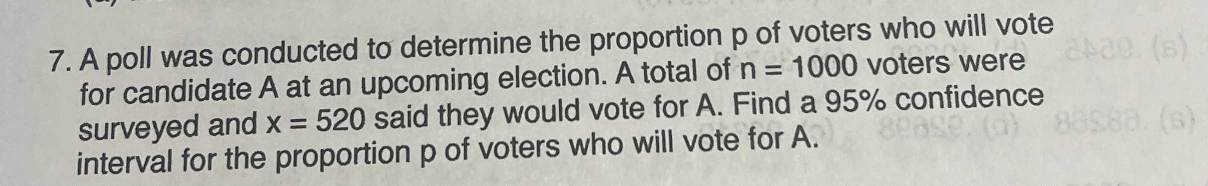 Solved A poll was conducted to determine the proportion p | Chegg.com