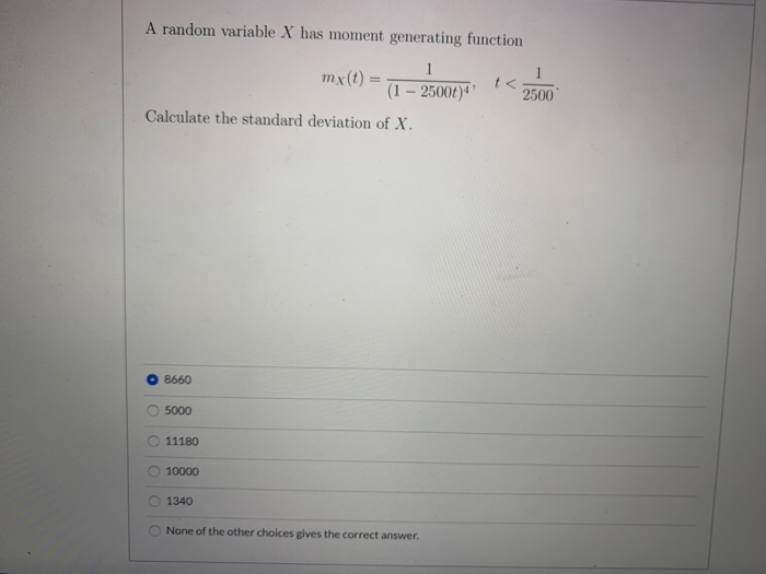 Solved A random variable X has moment generating function | Chegg.com