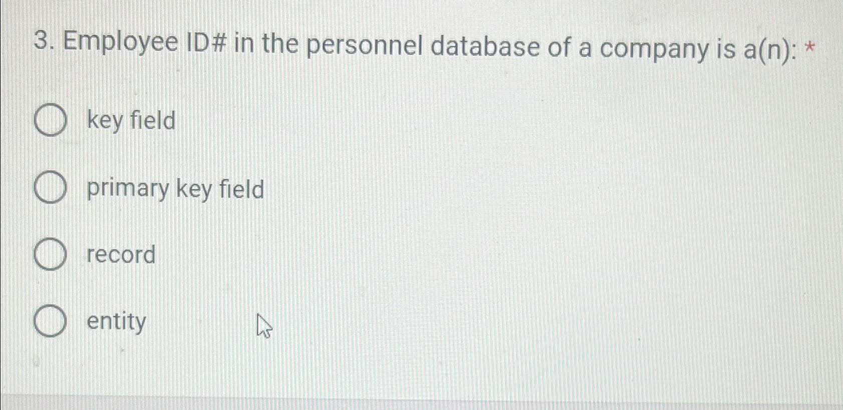 Solved Employee ID# in the personnel database of a company | Chegg.com