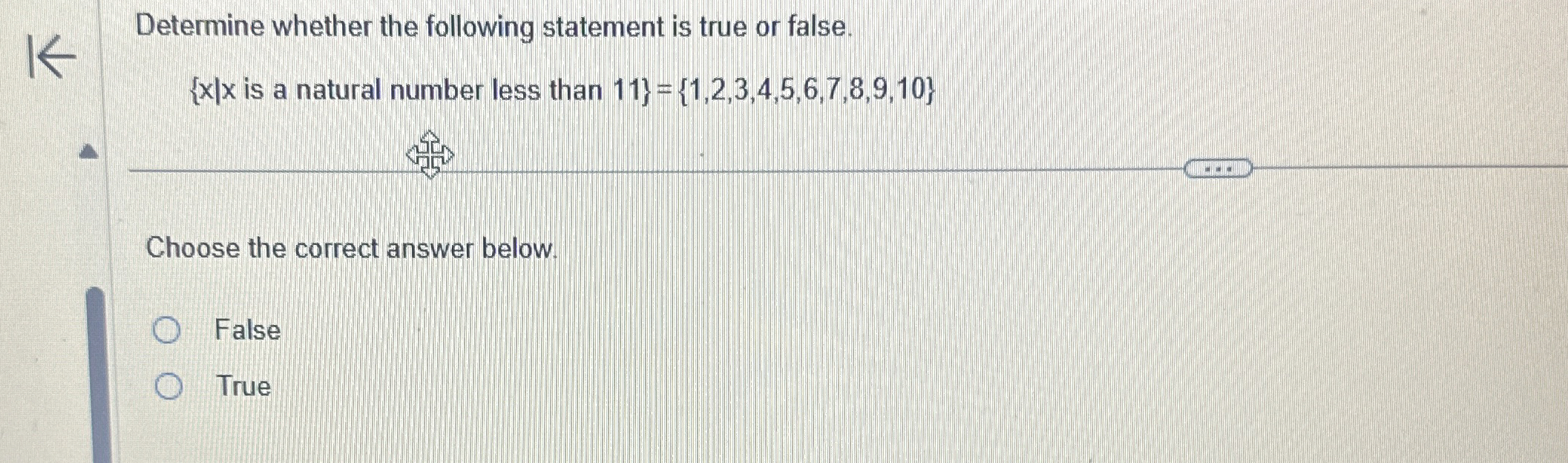 Solved Determine whether the following statement is true or | Chegg.com