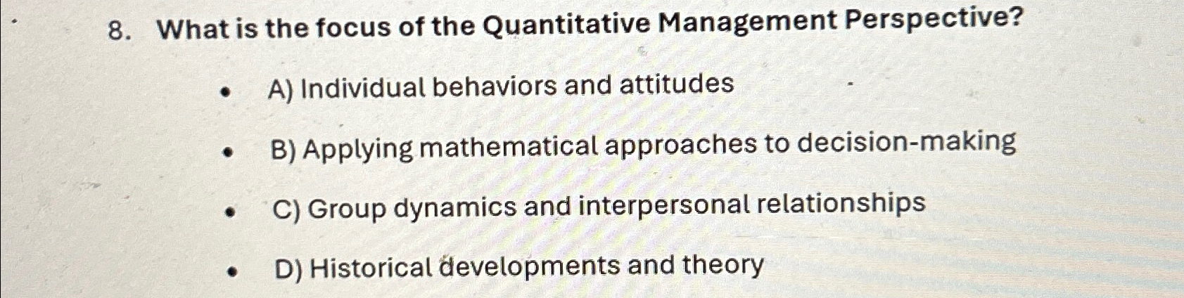 Solved What is the focus of the Quantitative Management | Chegg.com