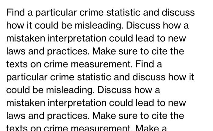 Solved Find a particular crime statistic and discuss how it | Chegg.com