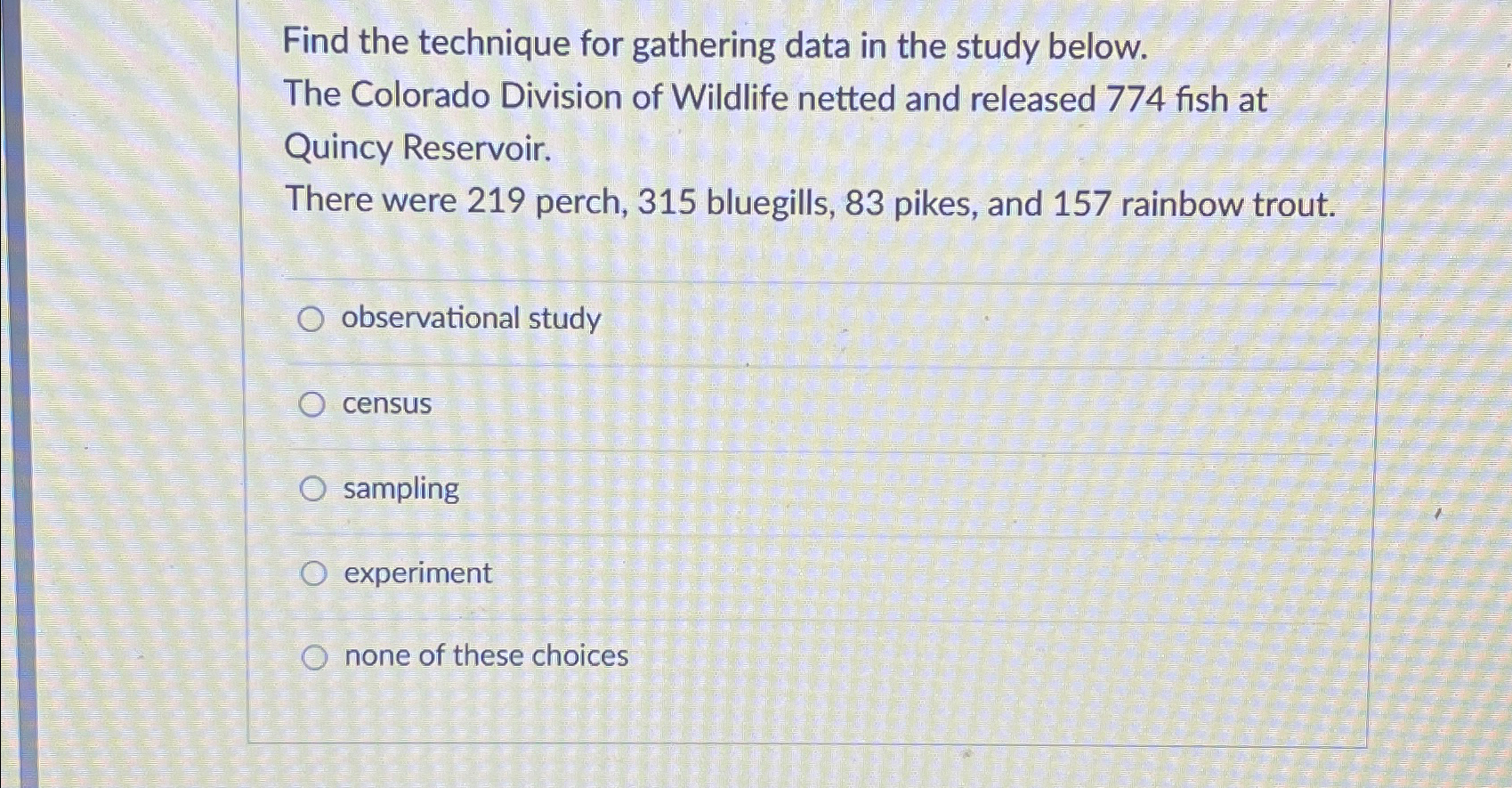 Solved Find the technique for gathering data in the study | Chegg.com