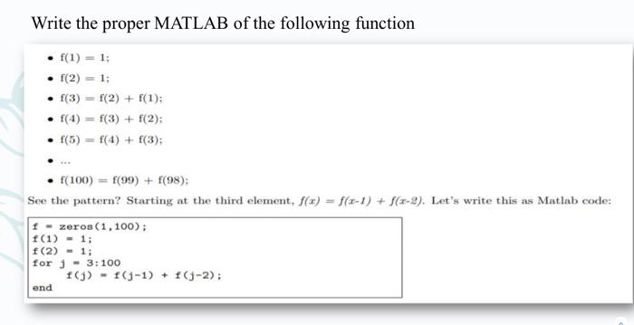 Solved Write the proper MATLAB of the following function • | Chegg.com