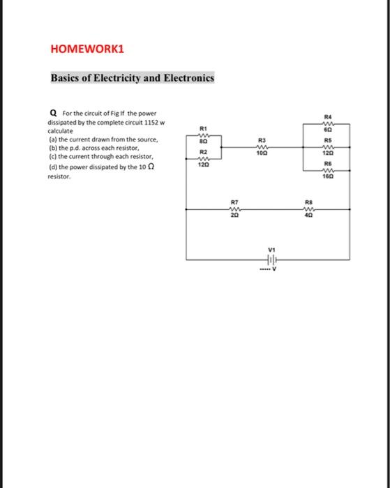 Solved Basics of Electricity and Electronics Q For the | Chegg.com