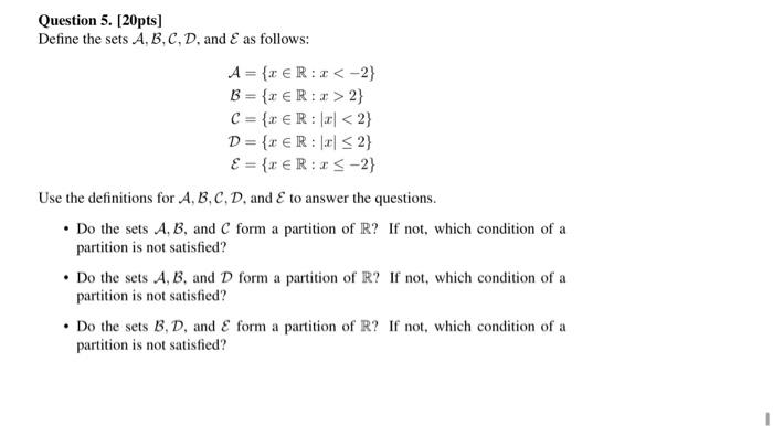Solved Question 5 20pts Define The Sets Abcd And E As 