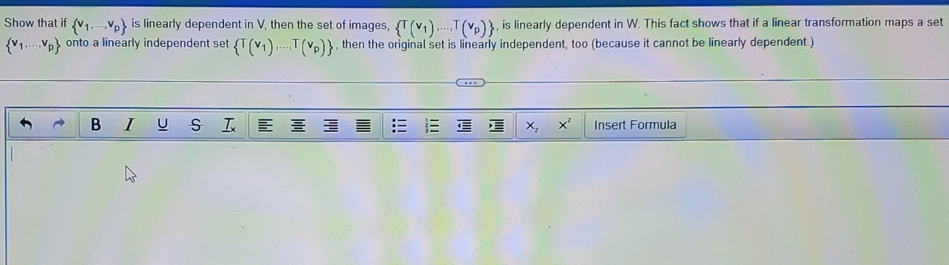 Solved Show that if {v1,…,vp} is linearly dependent in V, | Chegg.com