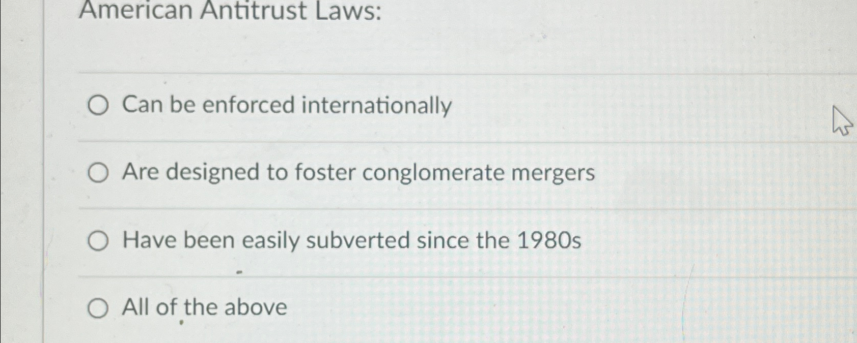 Solved American Antitrust Laws:Can be enforced | Chegg.com