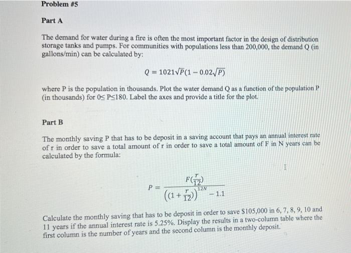 Solved Problem #5 Part A The demand for water during a fire | Chegg.com