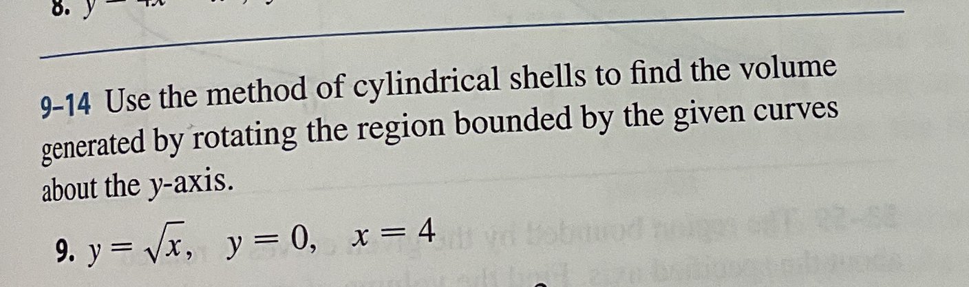 Solved 9-14 ﻿Use the method of cylindrical shells to find | Chegg.com