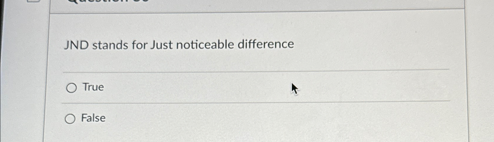 Solved JND stands for Just noticeable differenceq, | Chegg.com