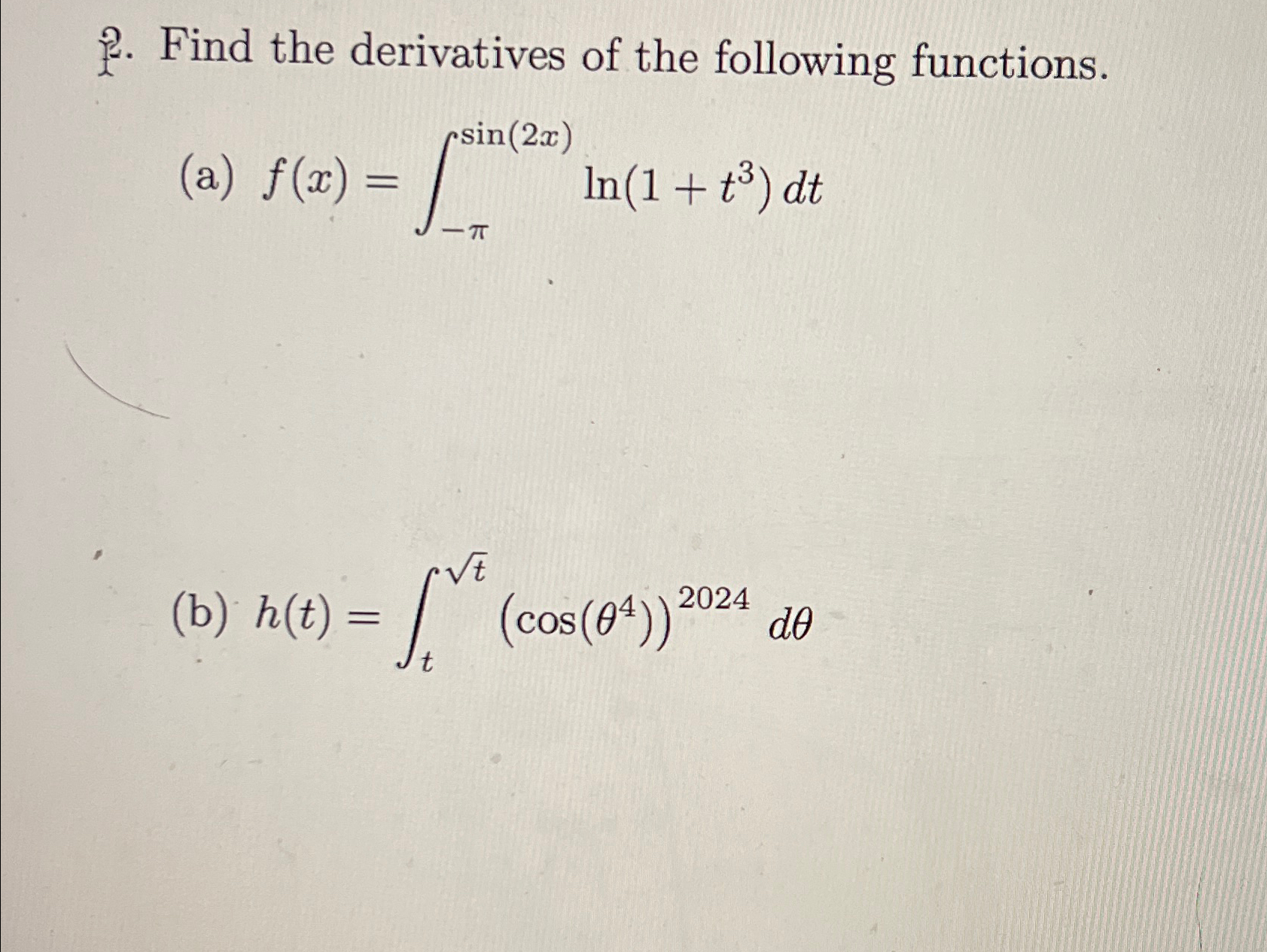 Solved Find the derivatives of the following | Chegg.com