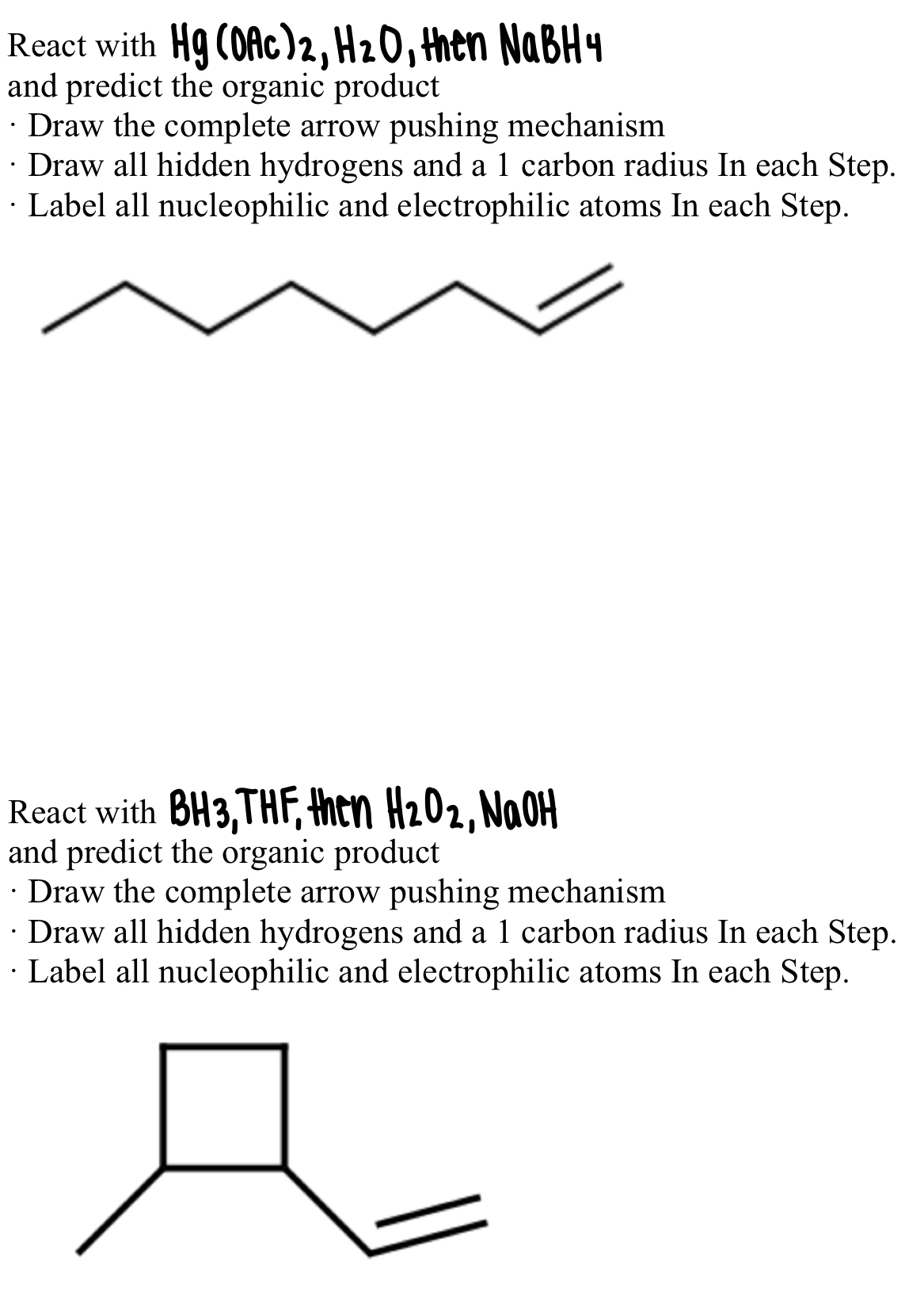Solved React #1 ﻿with Hg (OAc)2, ﻿H2O, ﻿then NaBH4 ﻿and | Chegg.com