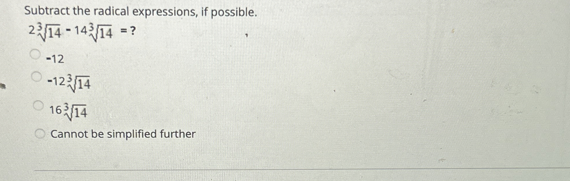 Solved Subtract the radical expressions, if | Chegg.com