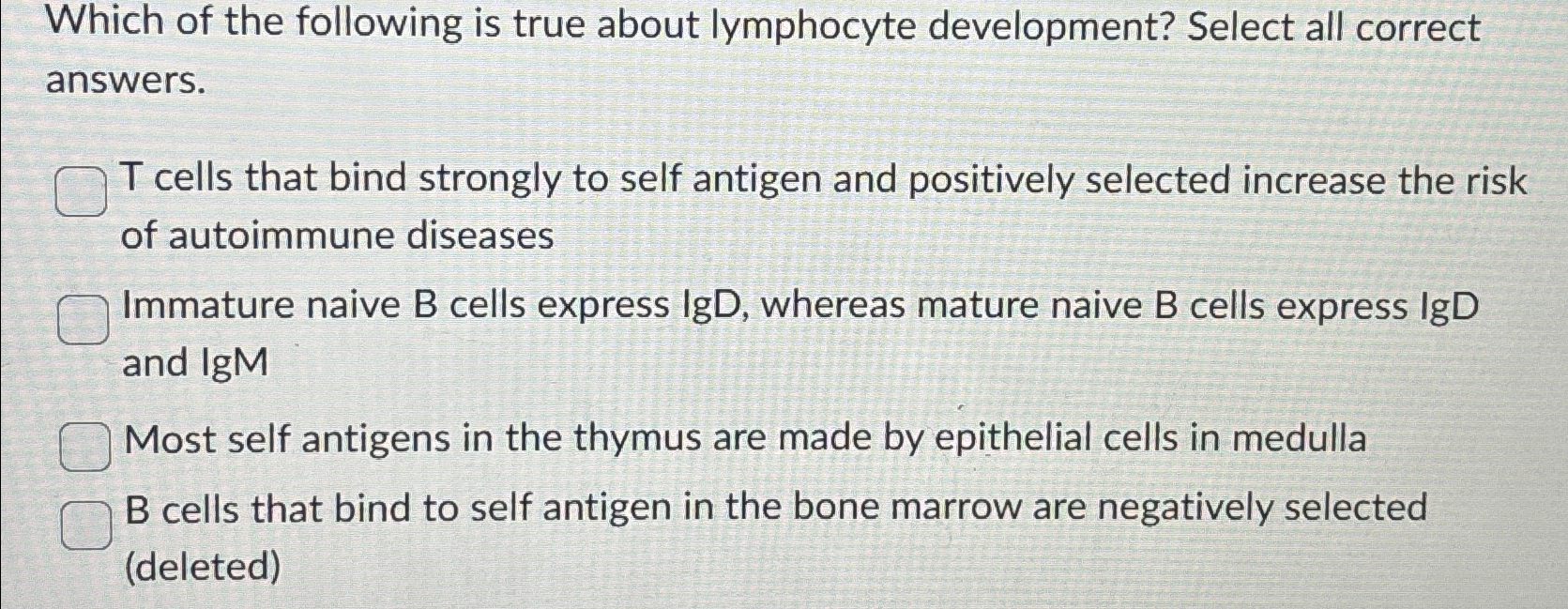 Solved Which of the following is true about lymphocyte | Chegg.com