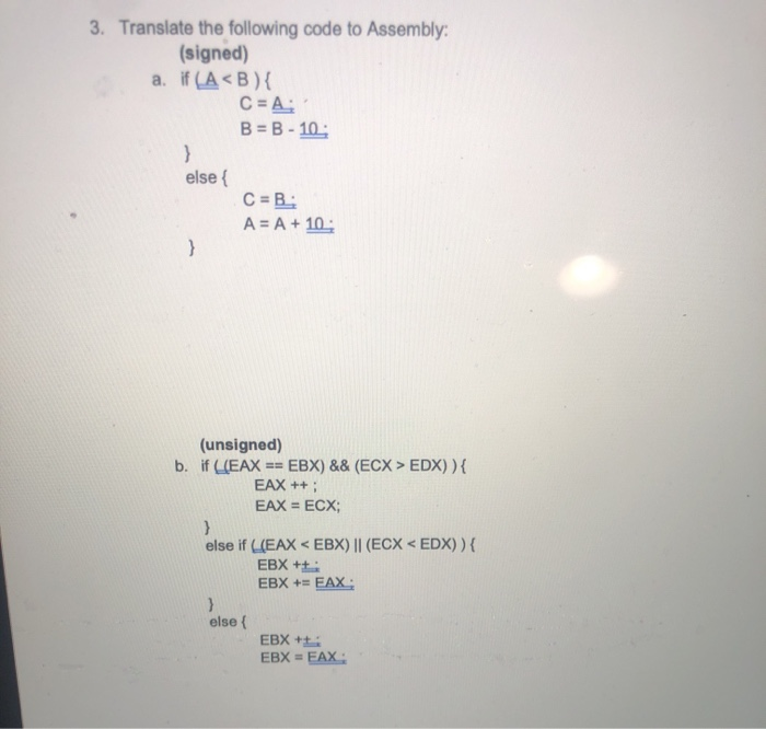 Solved 3. Translate the following code to Assembly: (signed) | Chegg.com