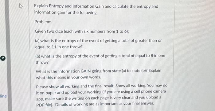 Solved Explain Entropy and Information Gain and calculate | Chegg.com