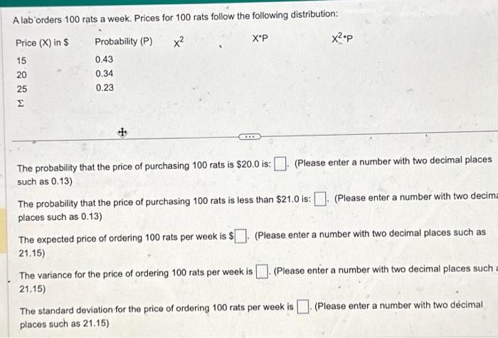 Solved A lab orders 100 rats a week. Prices for 100 rats | Chegg.com