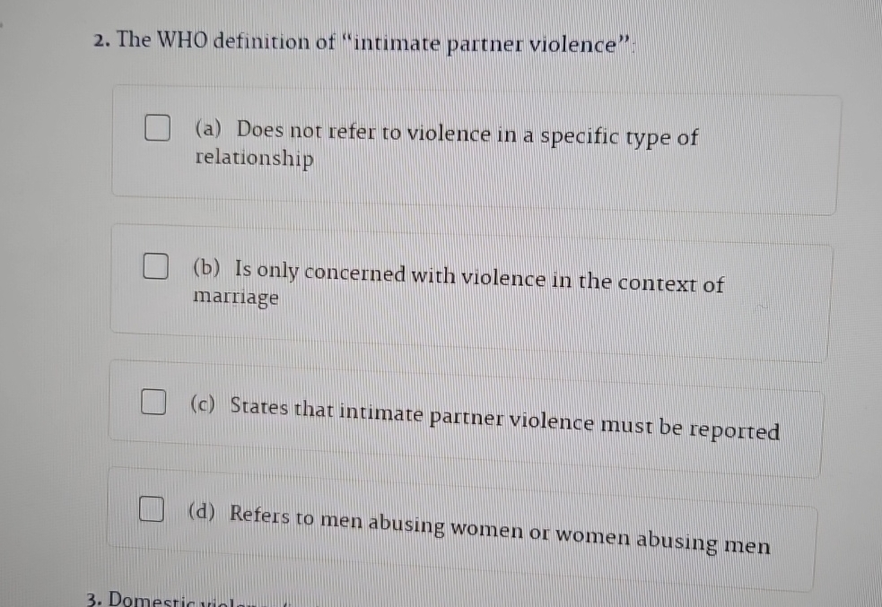 Solved The WHO definition of "intimate partner violence".(a) | Chegg.com