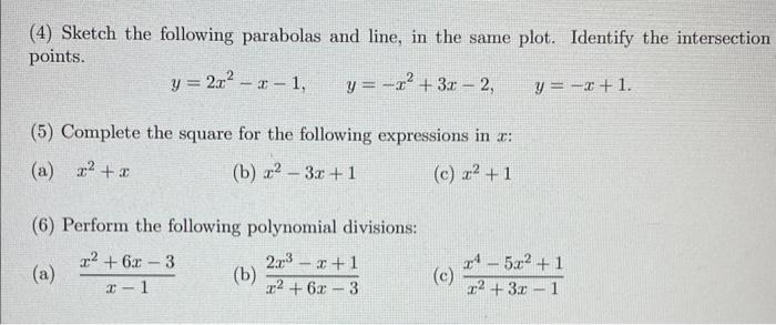 Solved (4) Sketch the following parabolas and line, in the | Chegg.com