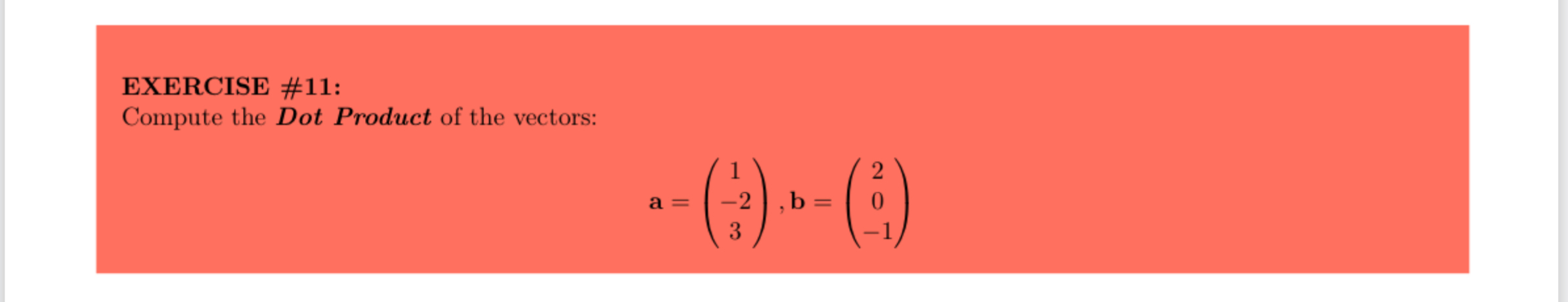 Solved Exercise 11compute The Dot Product Of The 