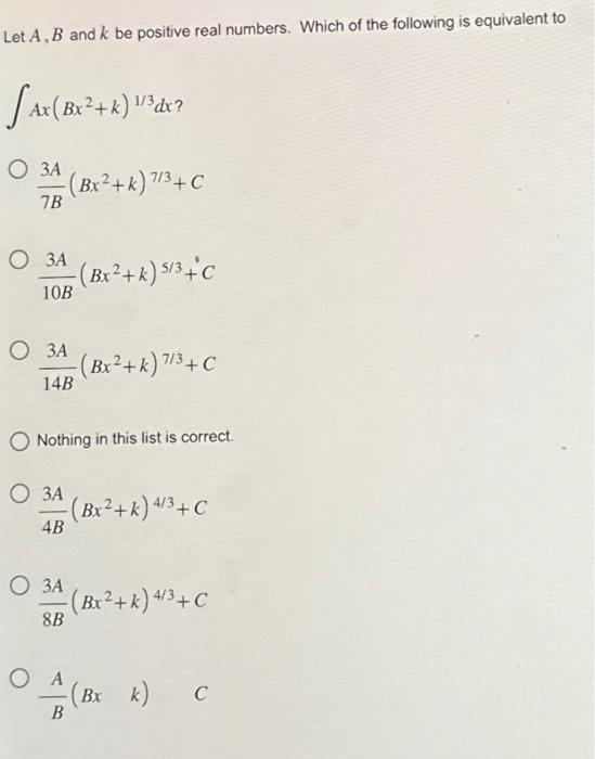 Solved Let A,B and k be positive real numbers. Which of the | Chegg.com