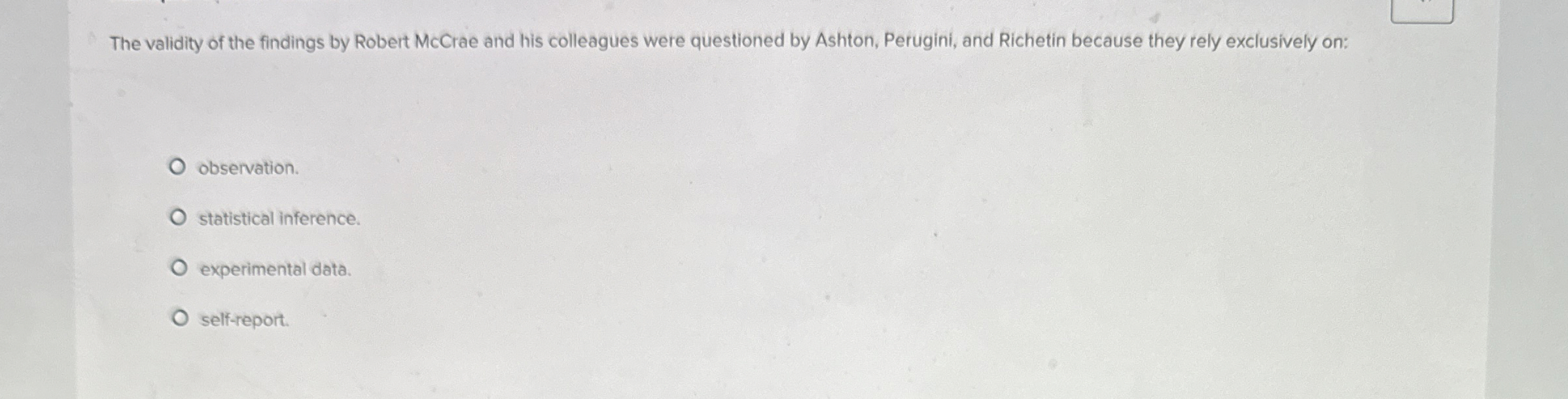 Solved The validity of the findings by Robert McCrae and his | Chegg.com