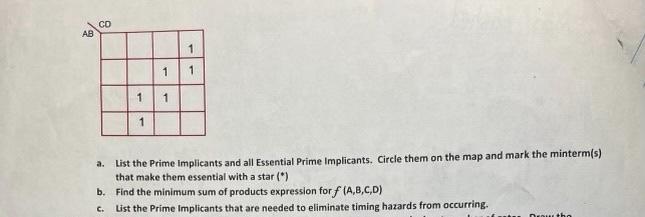 Solved a. List the Prime implicants and all Essential Prime | Chegg.com