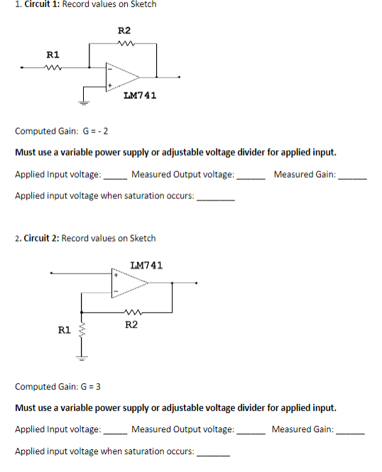 Solved Circuit 1: Record values on SketchComputed Gain: | Chegg.com