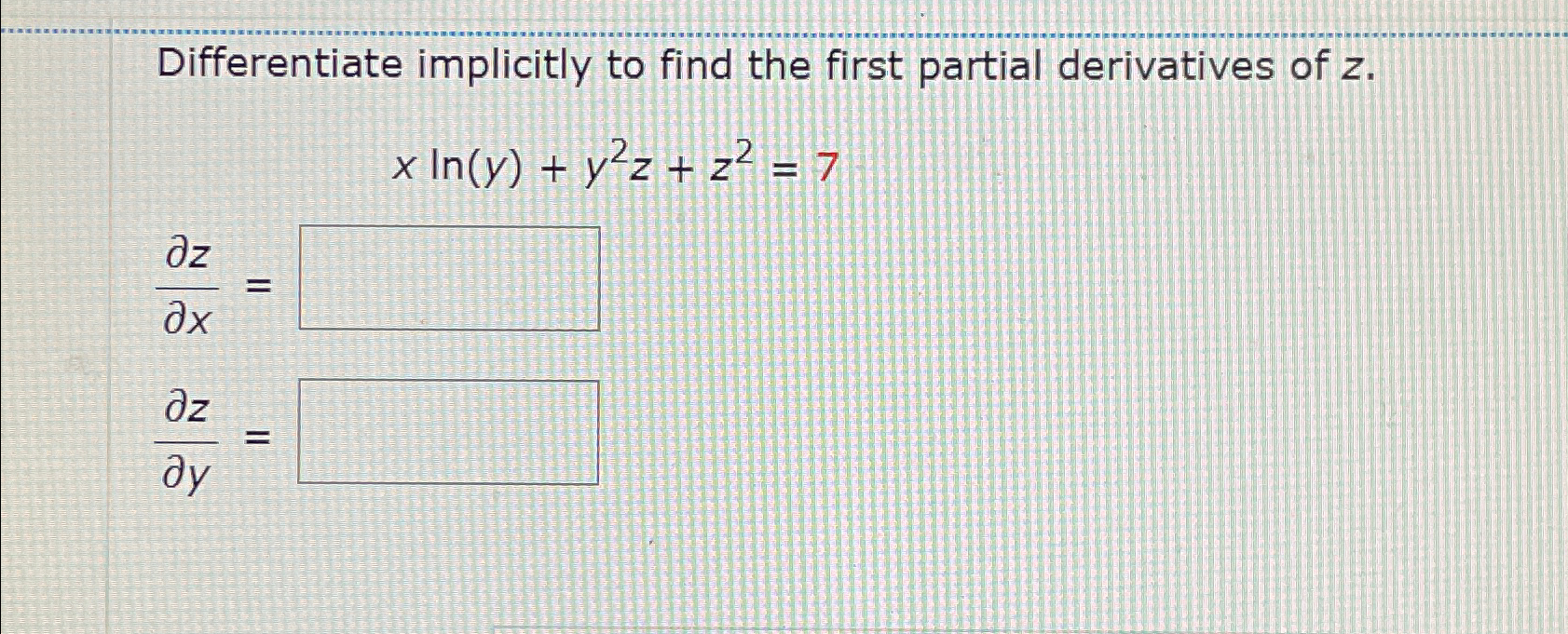 Solved Differentiate implicitly to find the first partial | Chegg.com