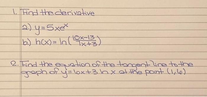 Solved Find the derivative of each function. a) y = 5xe^xb) | Chegg.com