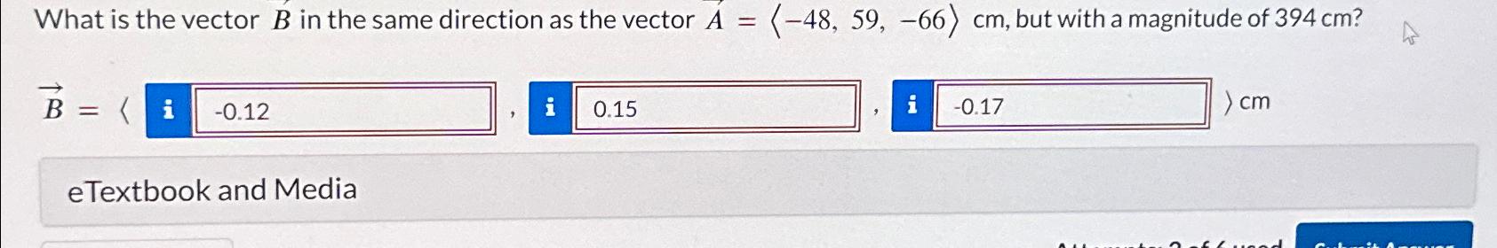 Solved What is the vector B ﻿in the same direction as the | Chegg.com