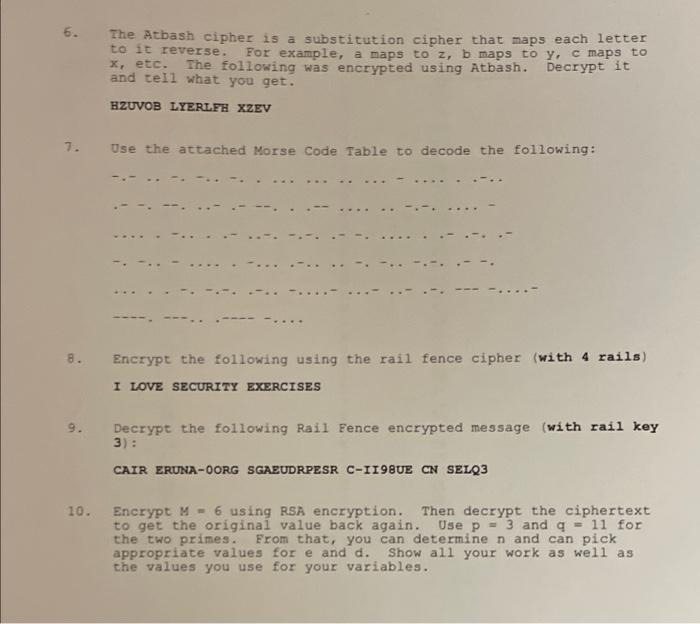 Solved 6 The Atbash Cipher Is A Substitution Cipher That