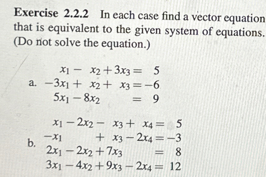 Solved Exercise 2.2.2 ﻿In each case find a vector equation | Chegg.com