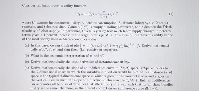 Consider the instantaneous utility function (1) where | Chegg.com