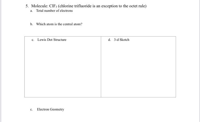 Solved 4. Molecule: BF3 (boron trifluoride is an exception | Chegg.com