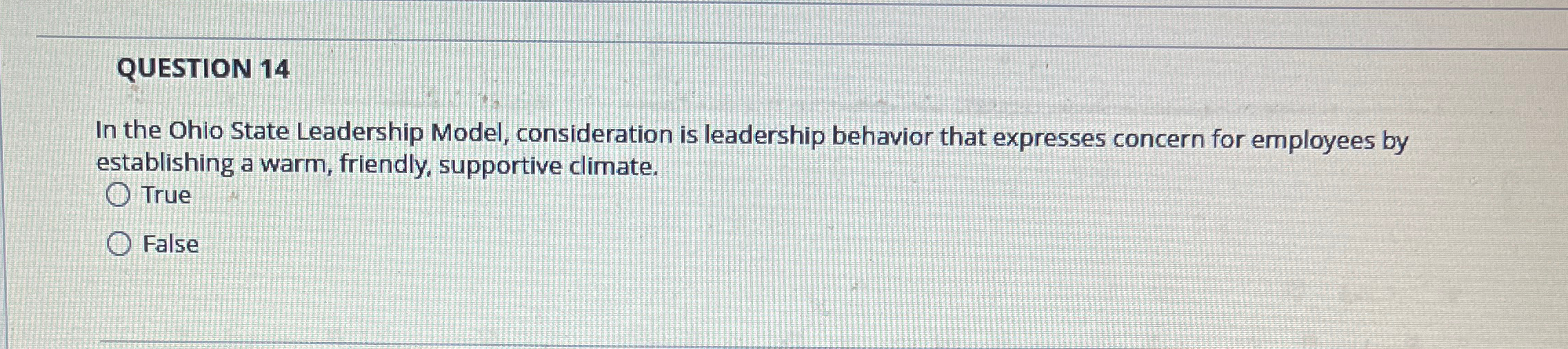 Solved QUESTION 14In the Ohio State Leadership Model, | Chegg.com