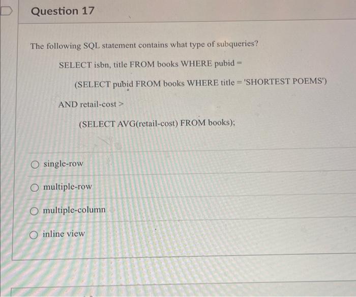 Solved Question 17 The following SQL statement contains what | Chegg.com