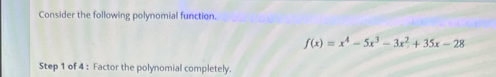 Solved Consider the following polynomial | Chegg.com